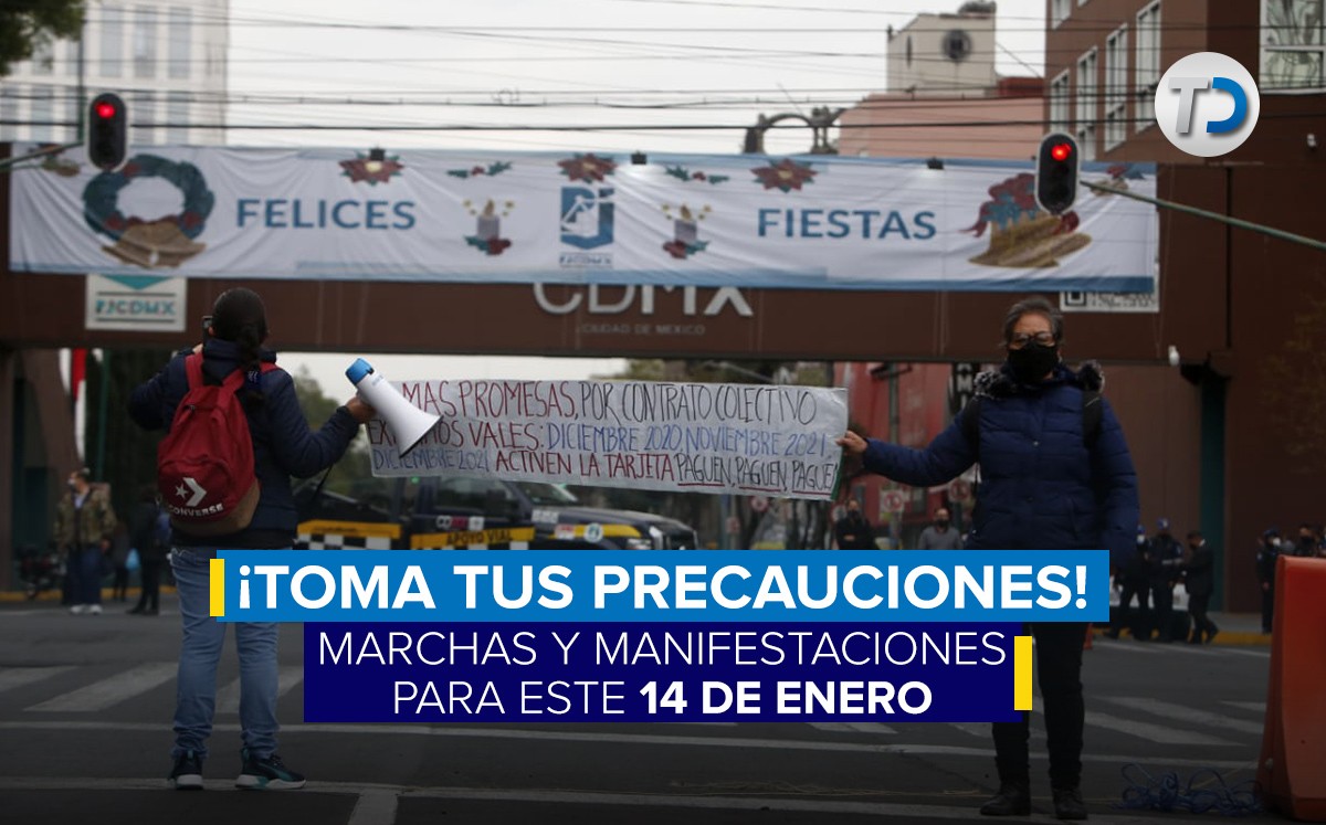 Marchas y manifestaciones en la CdMx hoy 14 de enero 2022| Telediario ...